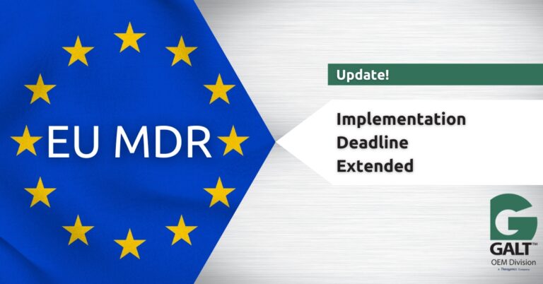 What the EU MDR Extension Means for Medical Device Buyers | Galt Medical