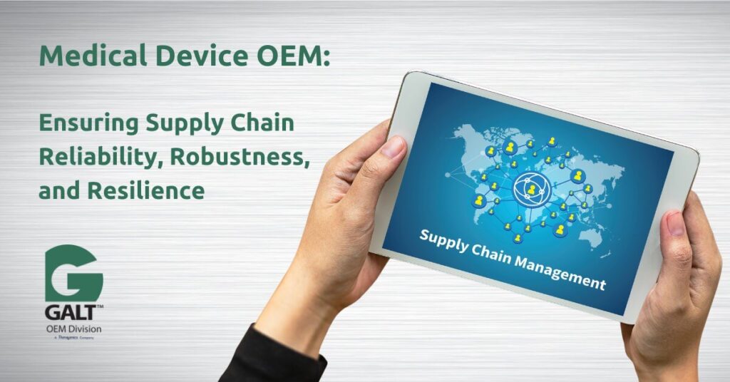 Ensuring Supply Chain Reliability and Robustness as a Medical Device ...